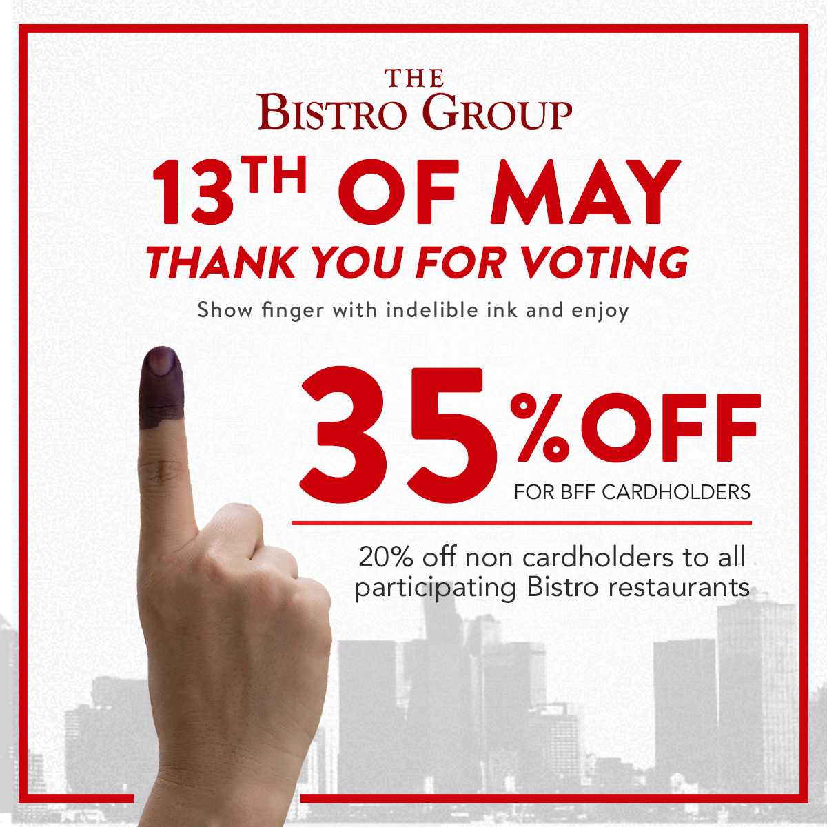 Special Bistro Group offer up to 35% discount on Election Day, May 13 ...