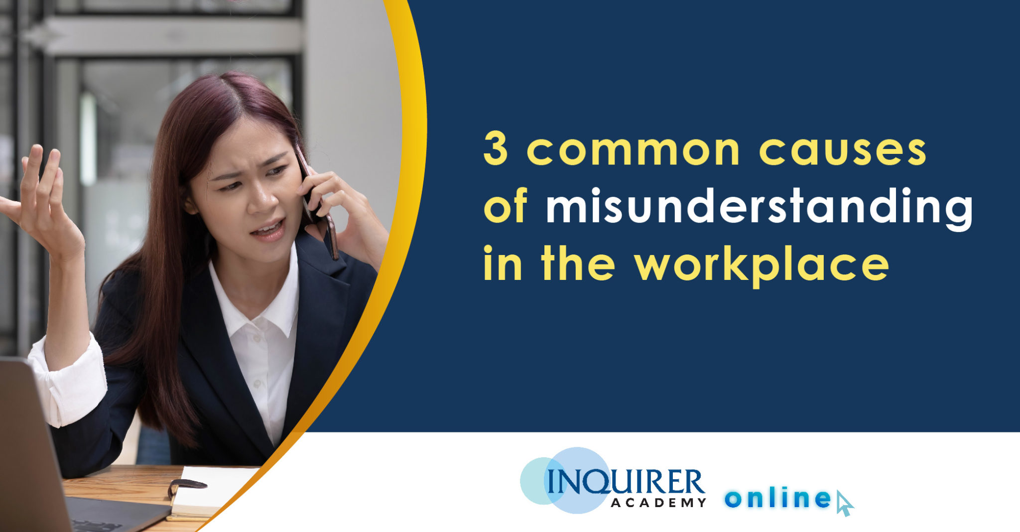 3 common causes of misunderstanding in the workplace | Inquirer Business