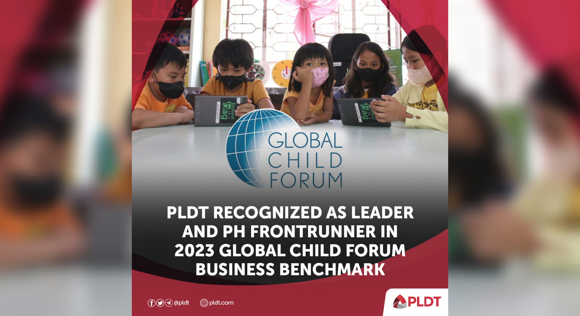 PLDT recognized as Leader and PH frontrunner in 2023 Global Child Forum ...