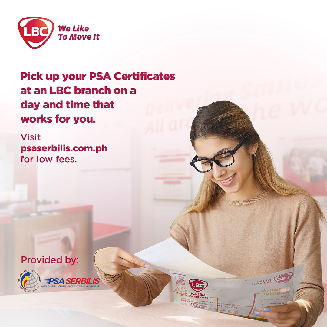 Now more convenient: Pick-Up your PSA Certificates at any LBC Branch