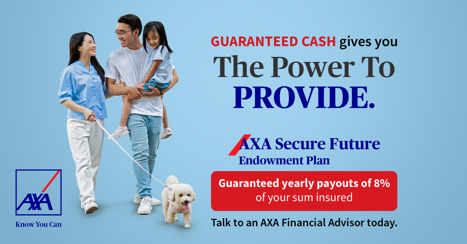 Plan life’s milestones with ease: Enjoy guaranteed yearly cash benefits with AXA Secure Future