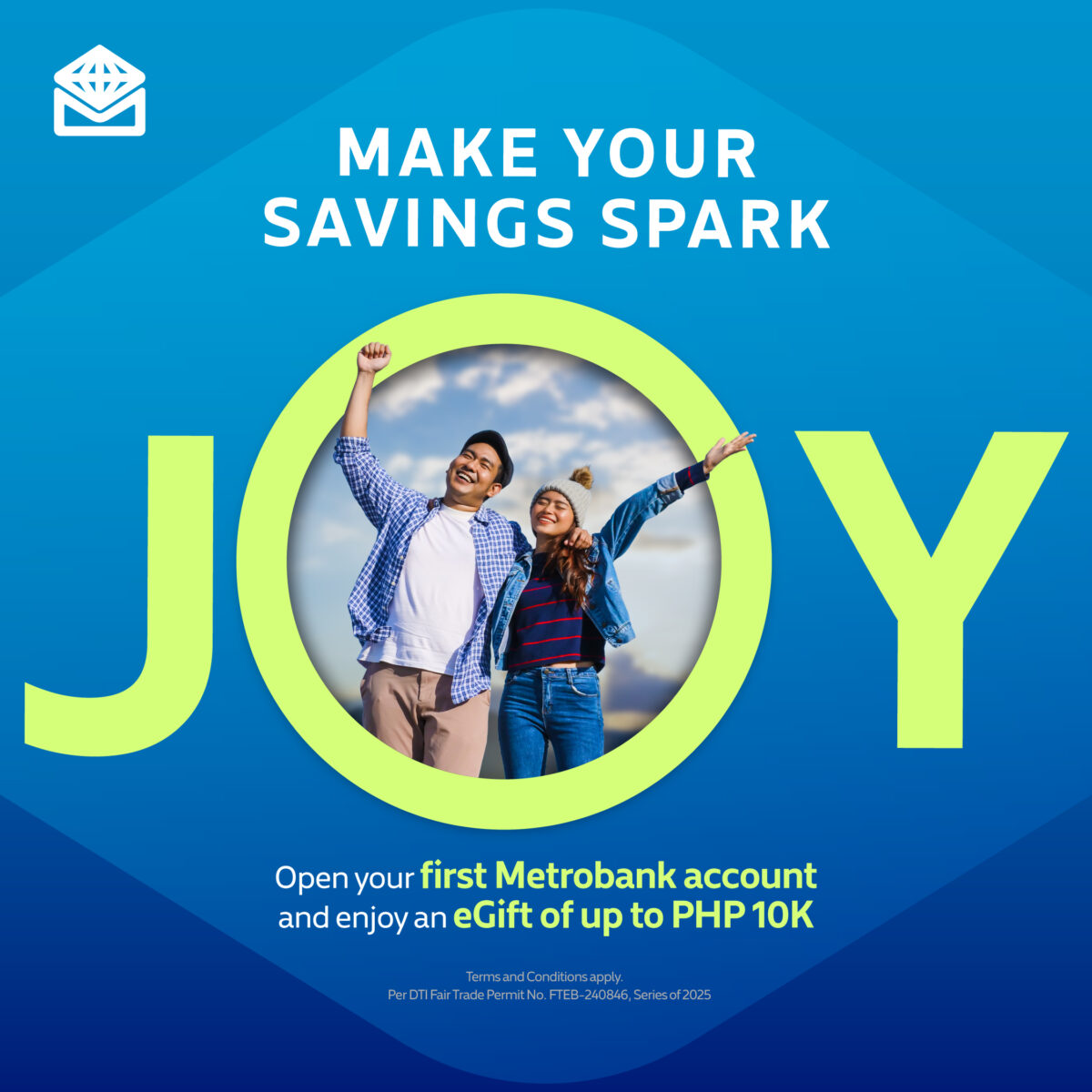 Spark joy in every goal, turn your savings into rewards with Metrobank